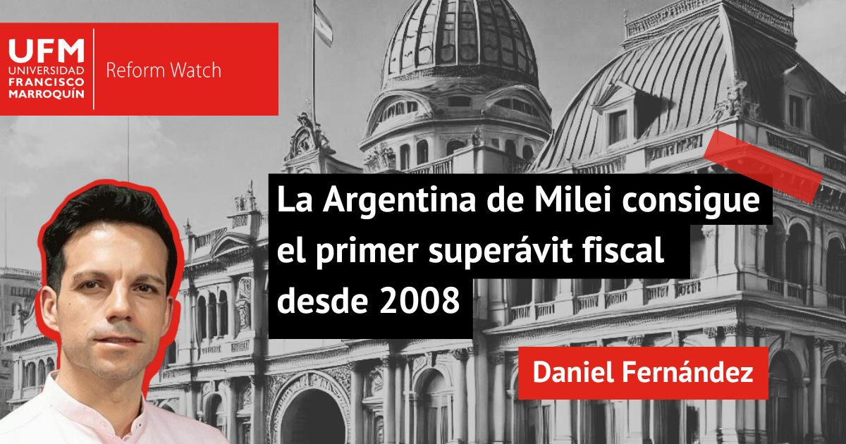 La Argentina de Milei consigue el primer superávit fiscal desde 2008 ...
